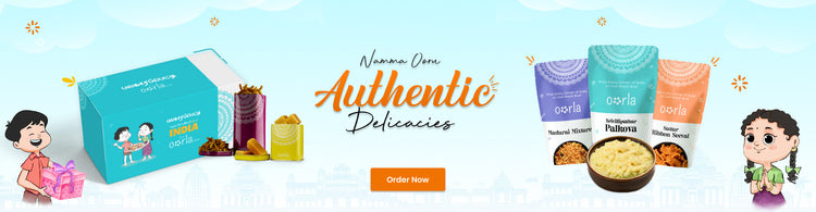 Oorla - Authentic Traditional Sweets & Snacks Online